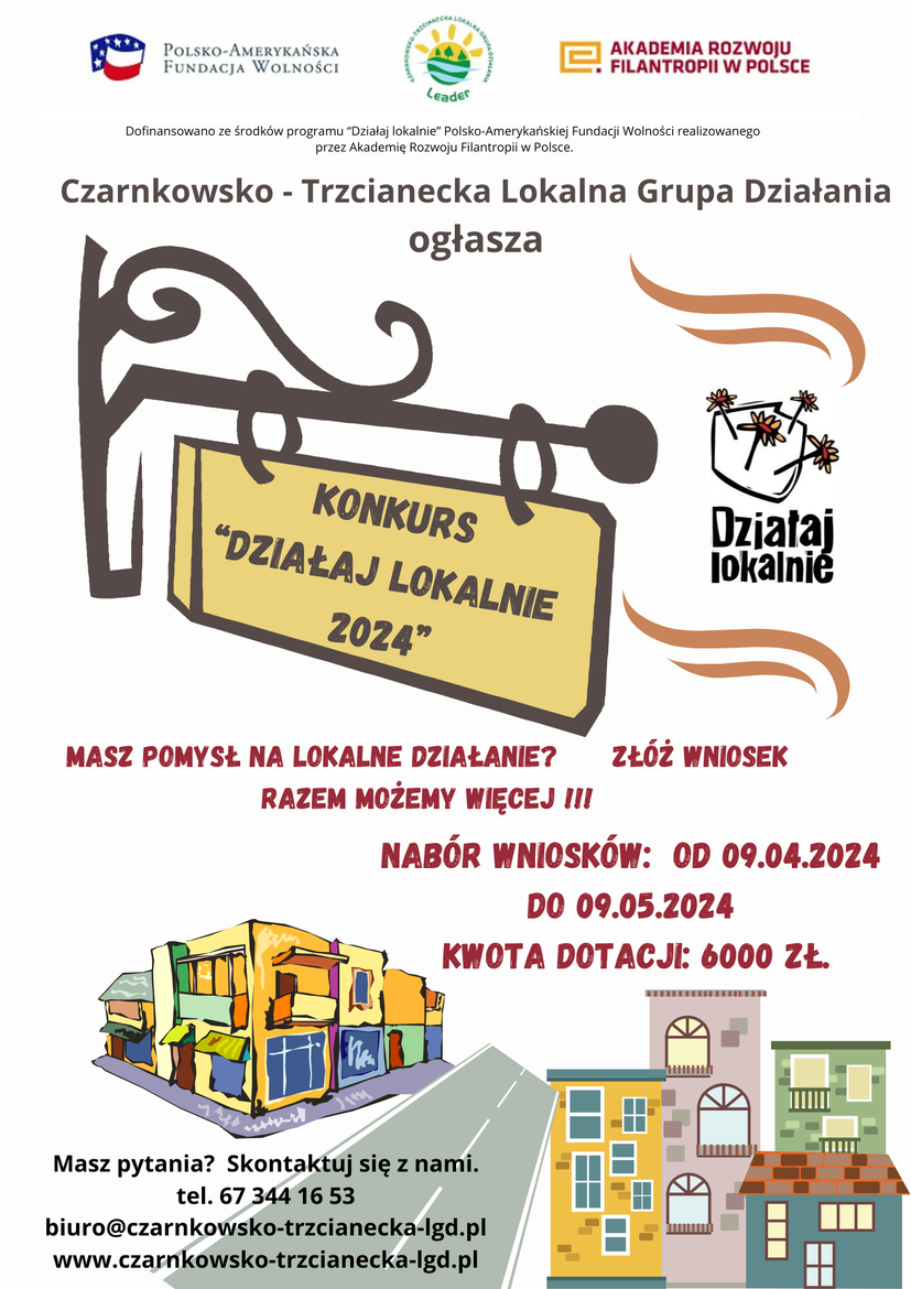 Czarnkowsko-Trzcianecka Lokalna Grupa Działania OGŁASZA KONKURS ...